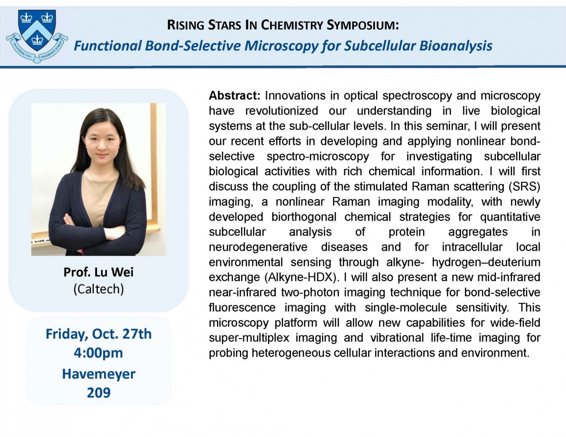 Rising Stars of Chemistry Seminar, Presented by Prof. Lu Wei, Caltech | Chemistry